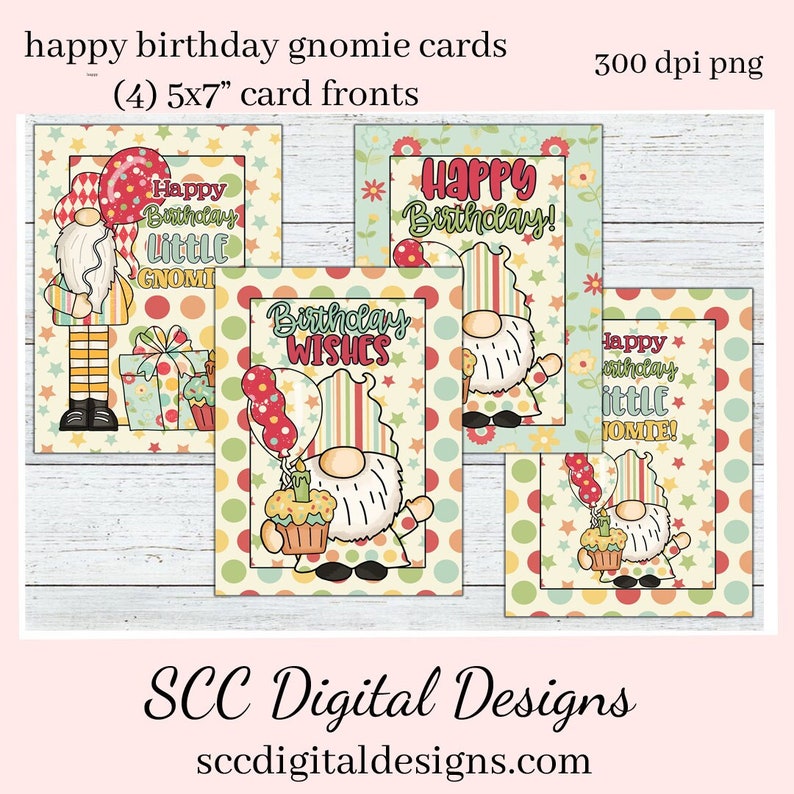 Happy Birthday Gnomie Printable Greeting Cards, Commercial & Personal ...