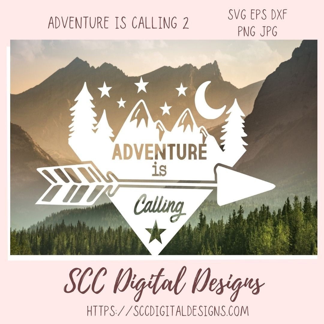 Adventure is Calling SVG File, Mountain & Stars Outdoor Enthusiast T ...