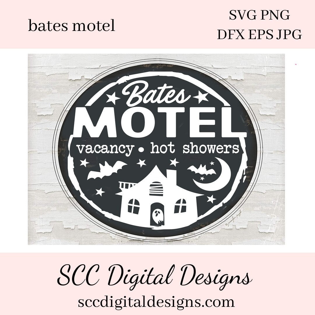 Bates Motel SVG File - Vacancy, Hot Showers - Halloween Sign Decor ...
