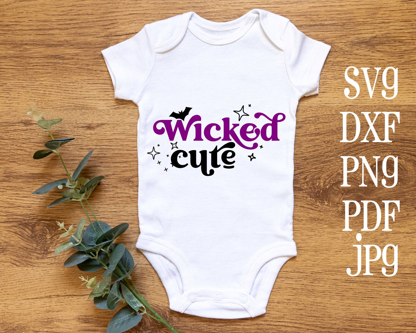 SVG PNG DXF Wicked Cute Halloween Newborn Onesie, Spooky Season Cut ...