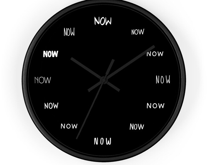 Clock With Words. Small Bl and Wh Clock. Be Here Now. Eco-friendly ...