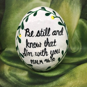 Be Still and Know That I'm With You Hand Painted Rock Sealed in Resin ...
