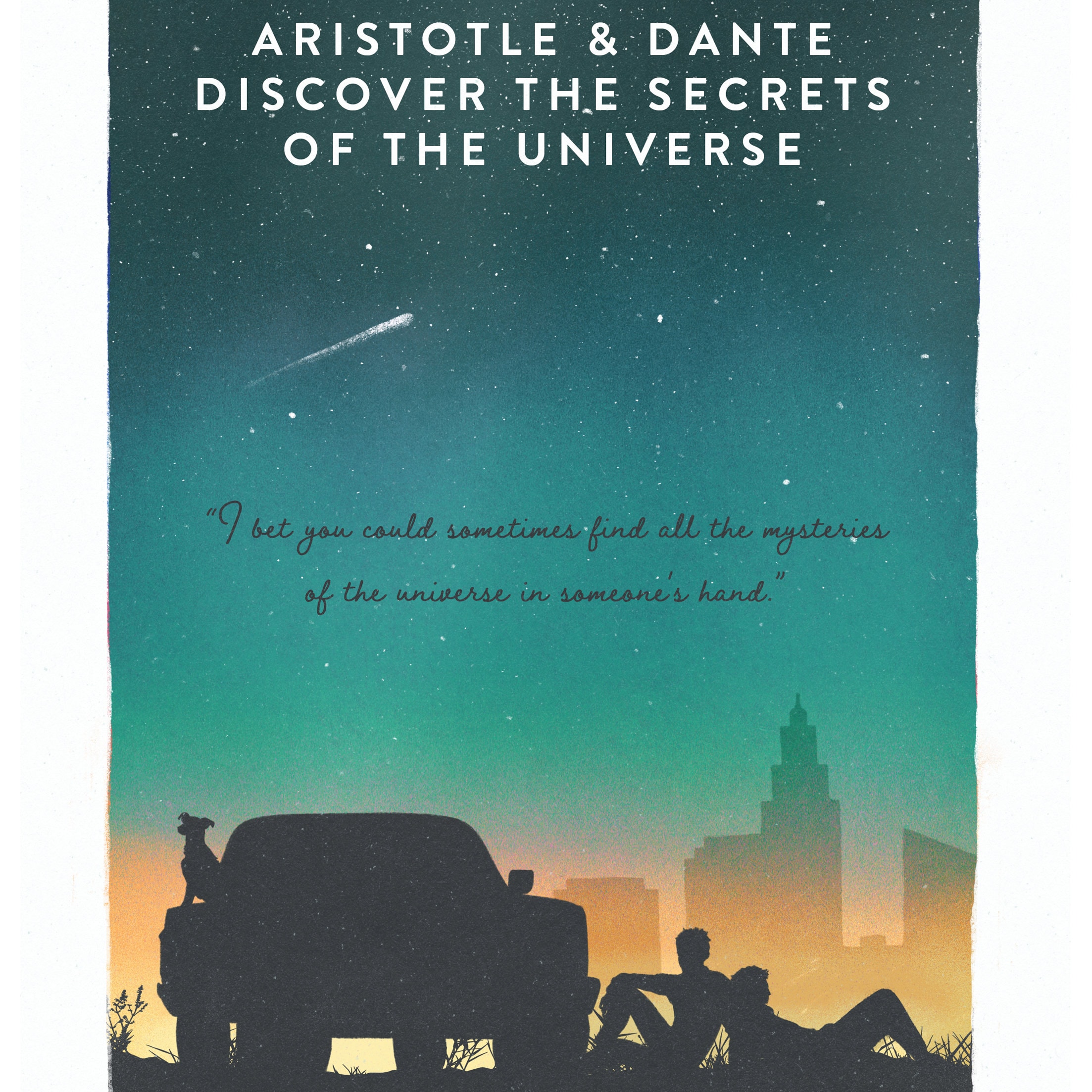 Aristotle & Dante Print Aristotle and Dante Discover the Secrets of the ...