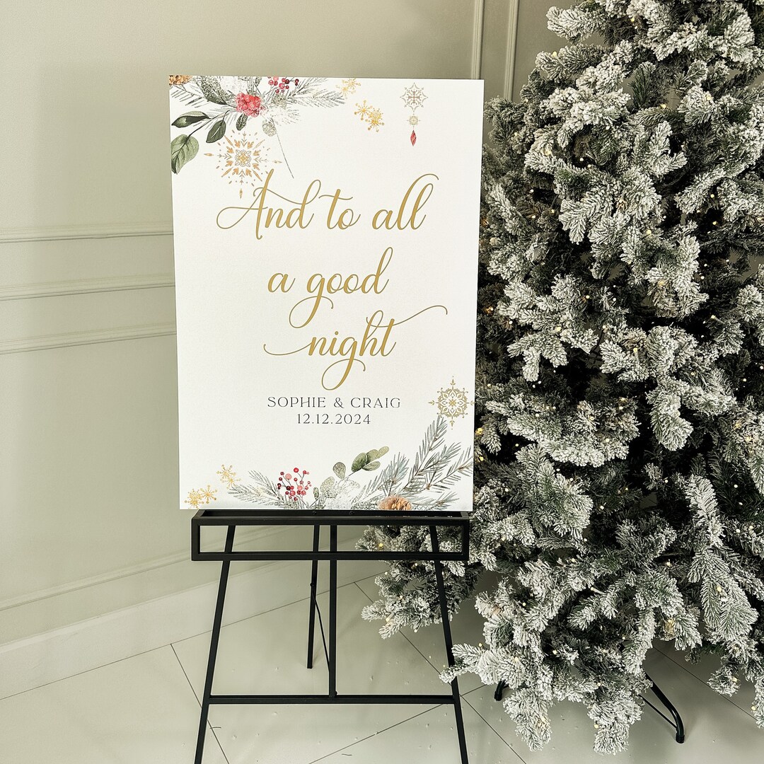 Christmas Wedding Welcome Sign, 'and to All A Good Night' Festive ...