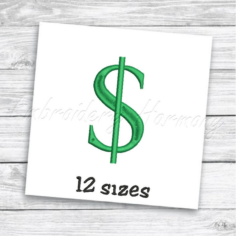 Dollar Sign Embroidery Design 12 SIZES Machine Embroidery - Etsy