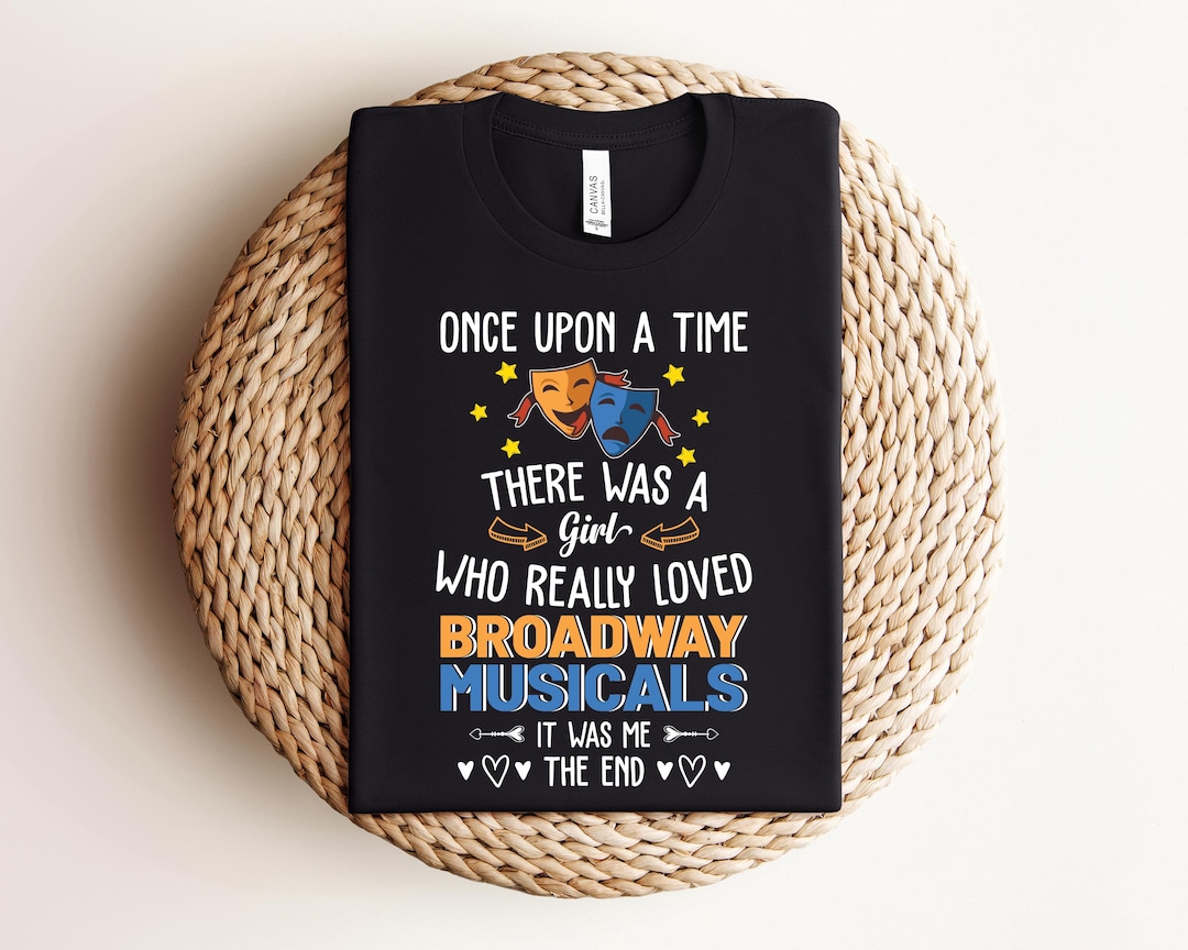 Broadway Musicals T-shirt: Theater Lover Gift - Etsy