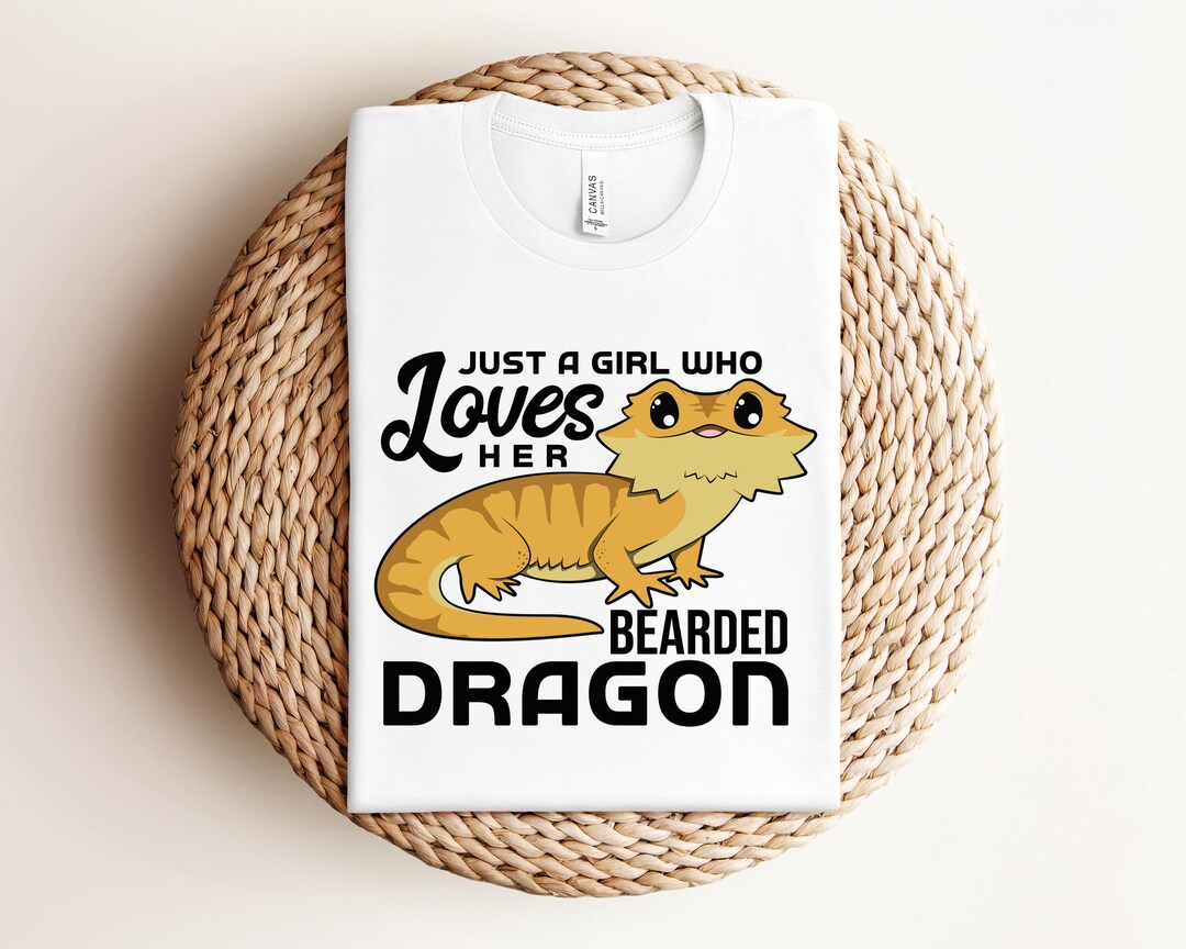 Bearded Dragon Shirt, Cute Bearded Dragon Owner Gift, Just A Girl Who ...