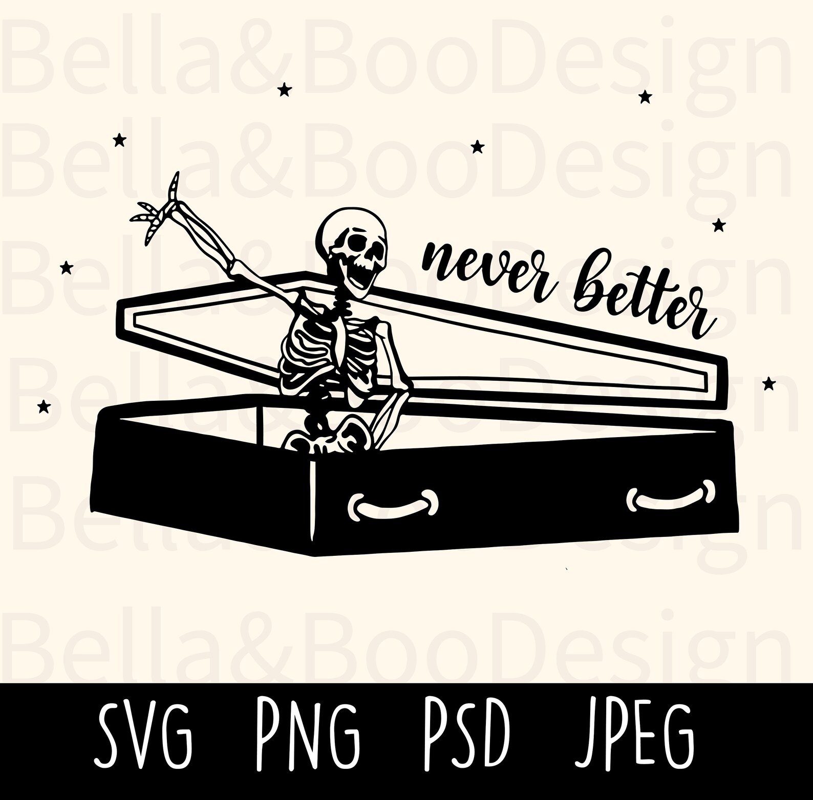 Never Better Skeleton In Coffin Svg Dead Inside Png Trendy Etsy