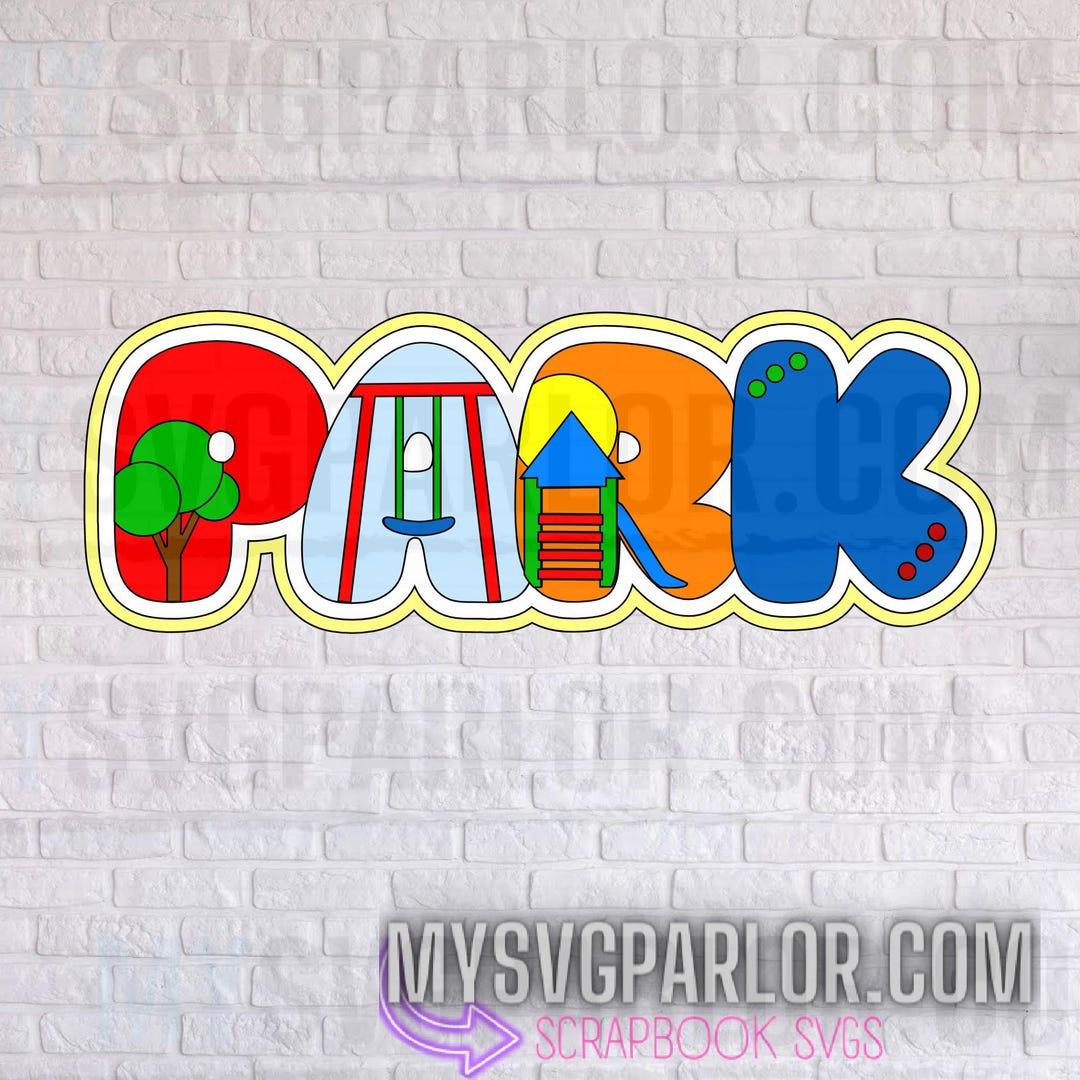 SVG Park Cutting File Title Park for Scrapbooking Paper Piecing ...