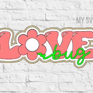 SVG Love Bug Cutting File Title for Scrapbooking Paper Piecing Download ...