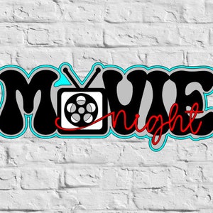 SVG Movie Night Title Cutting File Title for Scrapbooking Paper Piecing ...