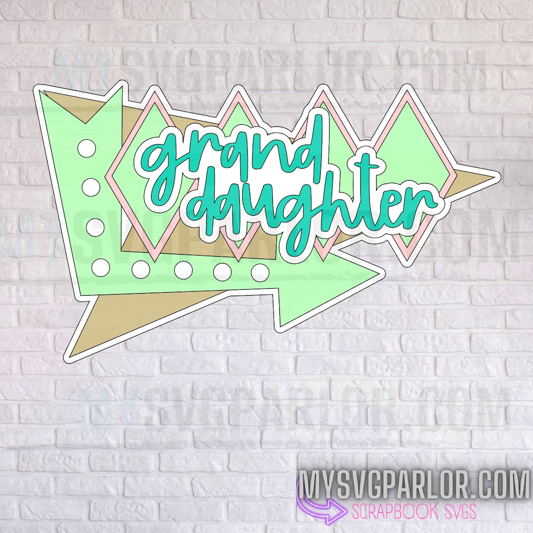 SVG Granddaughter Title Cutting File Retro Midcentury Theme for ...