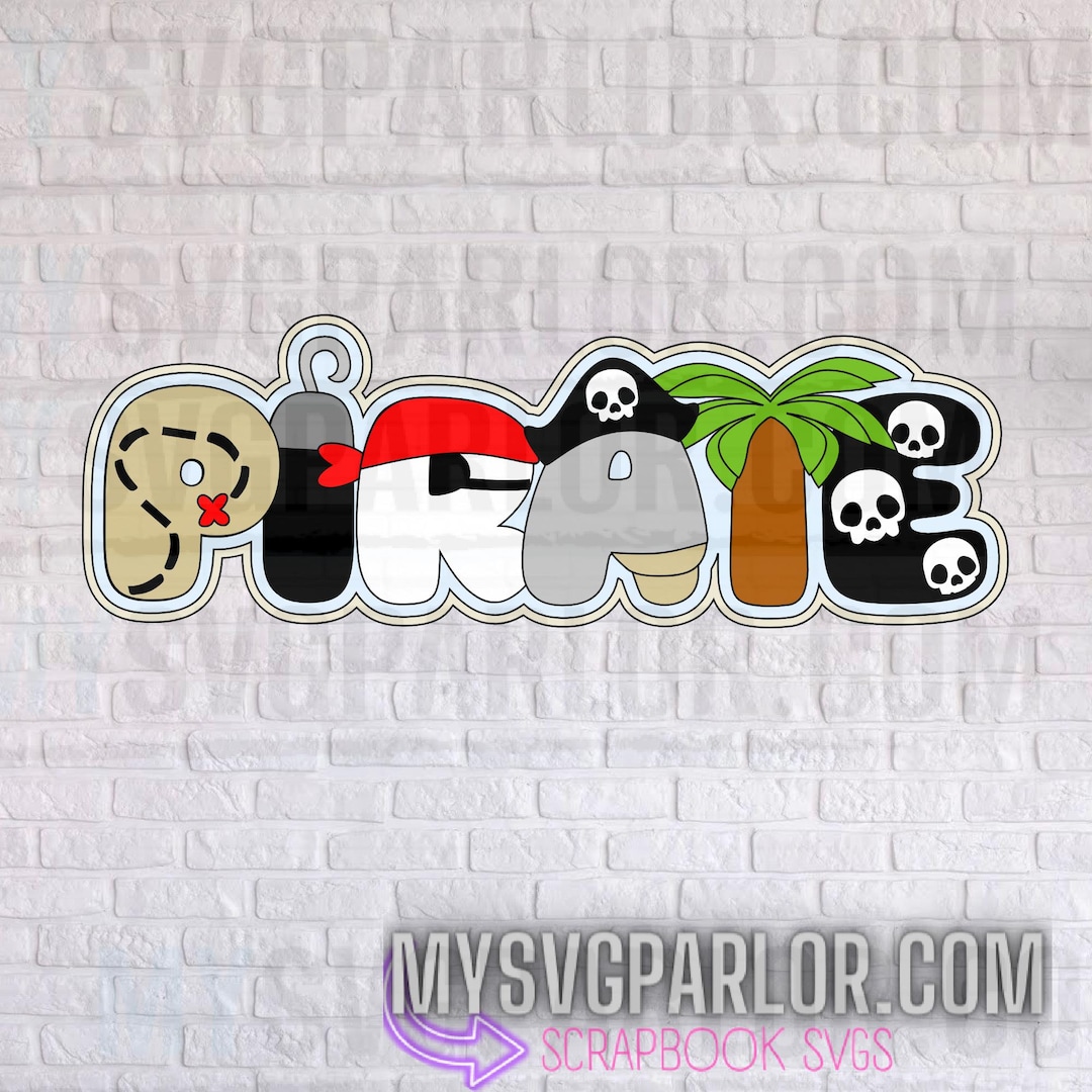 SVG Pirate SCRAPBOOK Title Cutting File Title Pirate Life Theme for ...