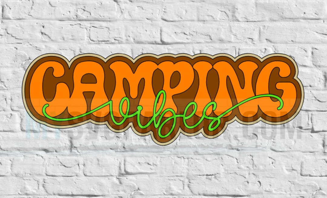 SVG Camping Cutting File Title "camping Vibes " for Scrapbooking Cards ...