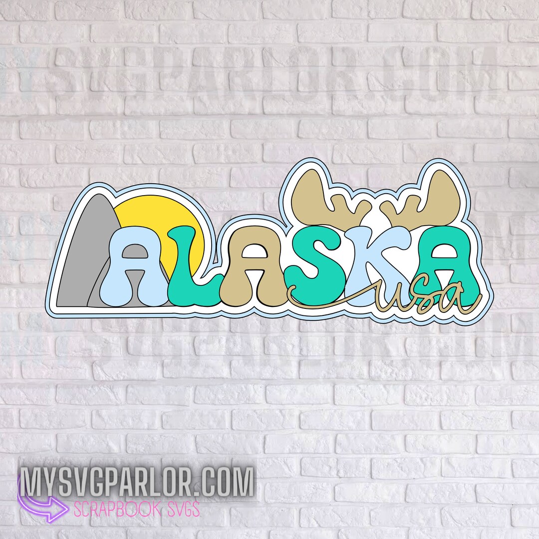 Alaska USA Scrapbook Title SVG File (download Only) - Etsy