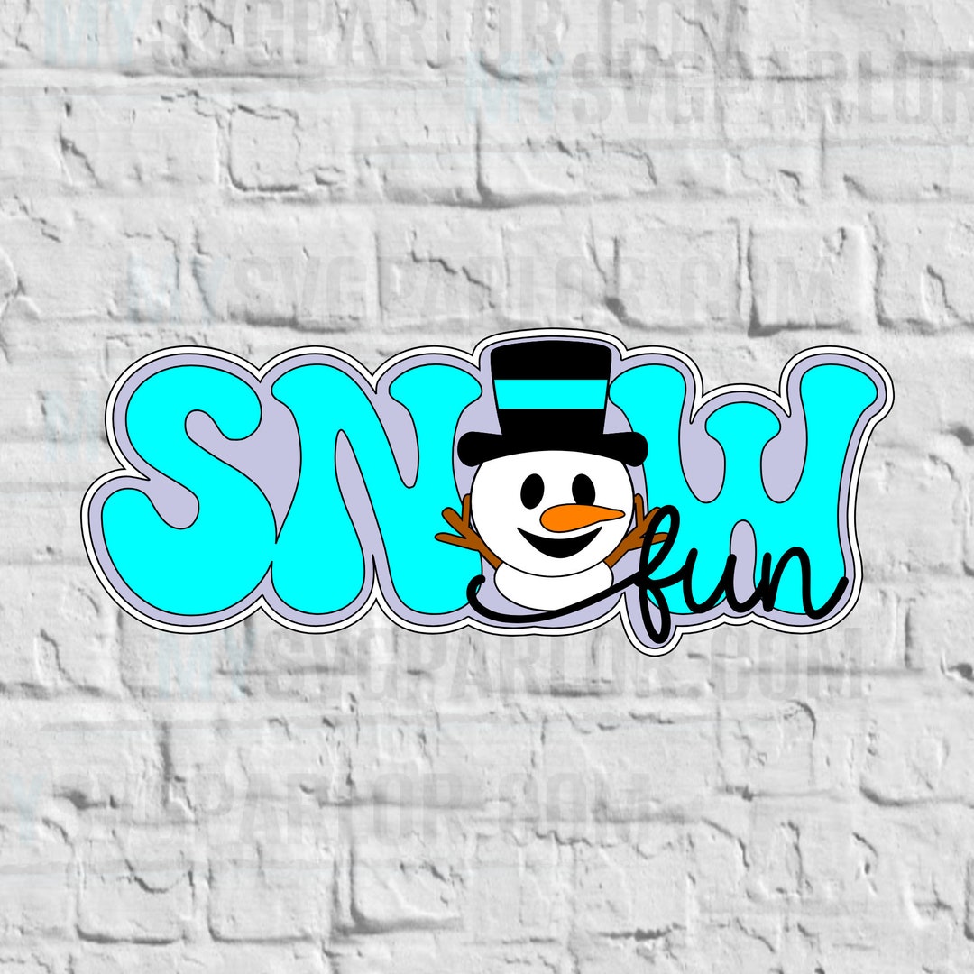 SVG Snow Title "snow Fun" Cutting File Title for Scrapbooking Download ...