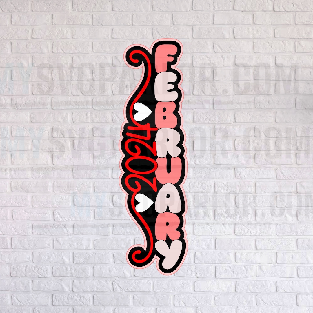 SVG February 2024 Cutting File Title Slimline Vertical Theme for ...