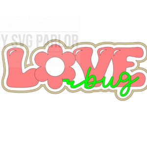 SVG Love Bug Cutting File Title for Scrapbooking Paper Piecing Download ...