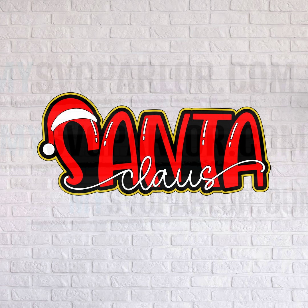 SVG Santa Christmas Eve Title Cutting File Title for Scrapbooking Paper ...