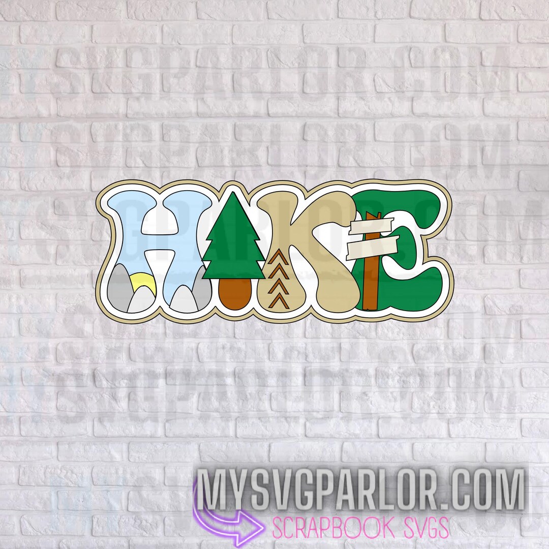 SVG Hike Cutting File Title Outdoor Adventures Camp for Scrapbooking ...