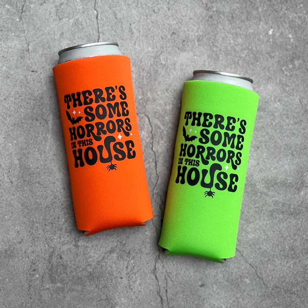 There’s Some Horrors in This House Halloween Slim Seltzer Can Cooler - Etsy
