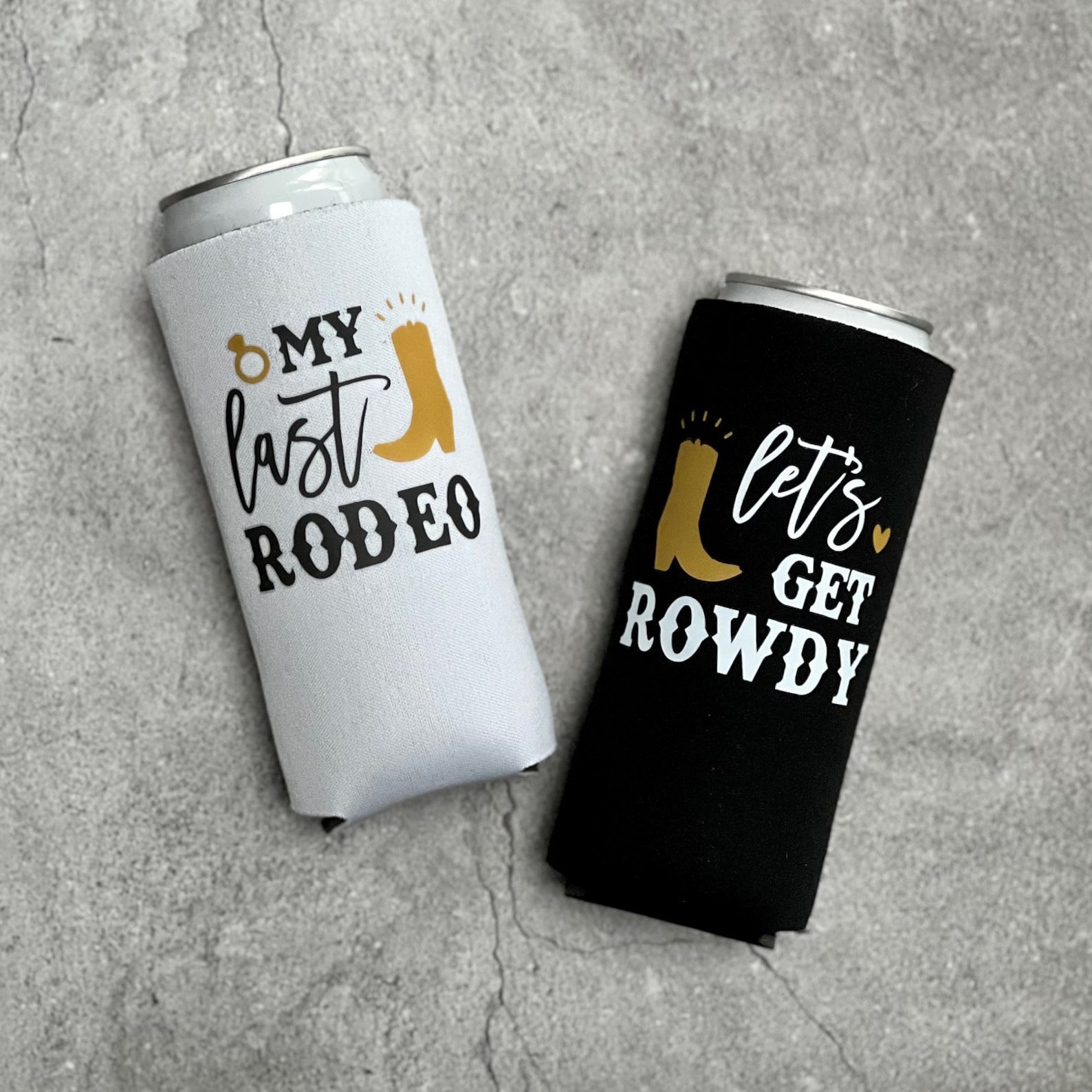 My Last Rodeo Let's Get Rowdy Country Austin Dallas Texas - Etsy