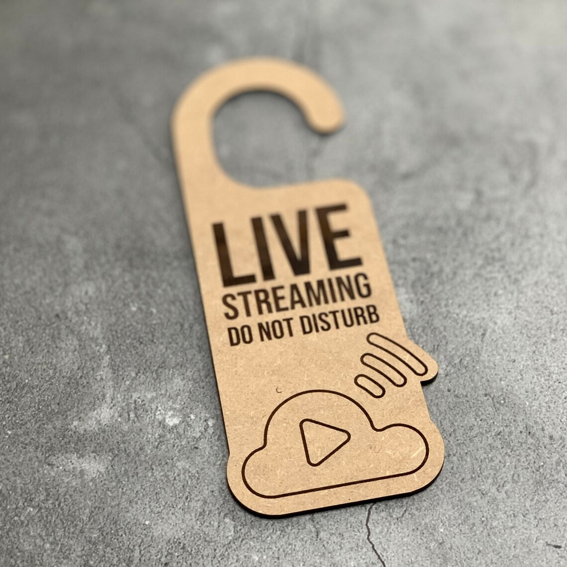 Live Streaming Do Not Disturb Laser Engraved Door Hanger - Etsy
