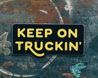 Keep on Truckin | Etsy