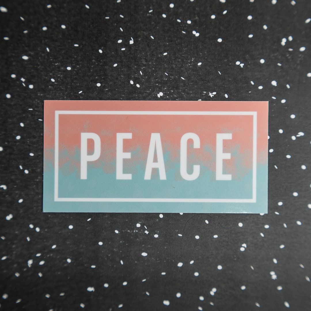 Peace Vinyl Sticker: Weatherproof Laptop Decal (4x2") - Etsy