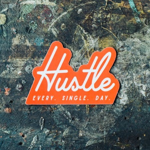 Hustle Vinyl Sticker | Laptop Decal, Water Bottle Sticker, Bumper ...