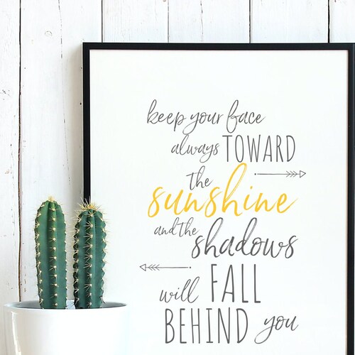 Sunshine Quote Print Positive Quotes About Life PRINTABLE - Etsy