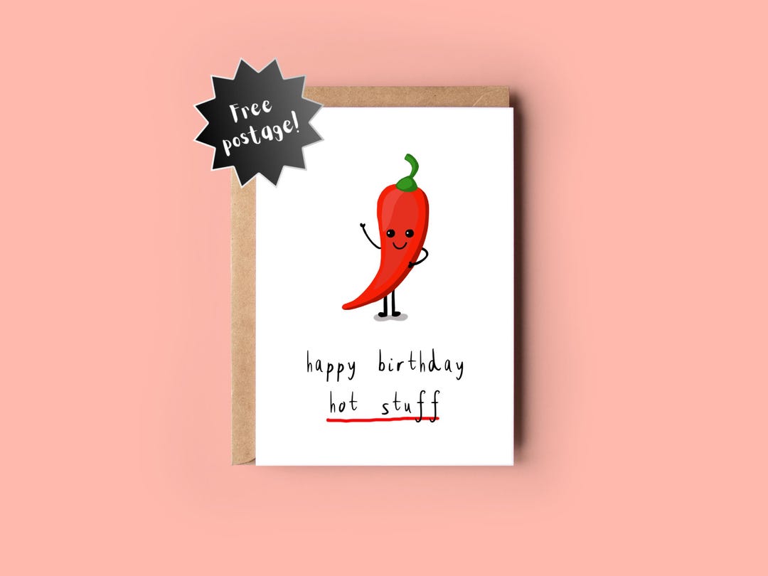 Hot Stuff Chilli Birthday Funny Pun Card - Etsy
