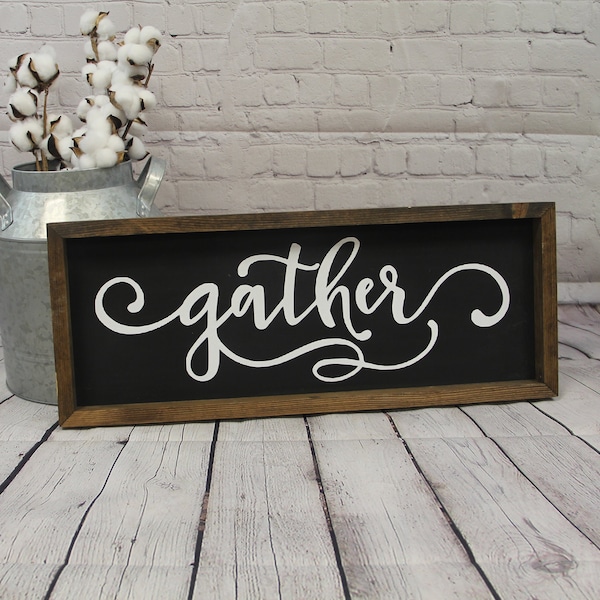 Gather Sign - Etsy