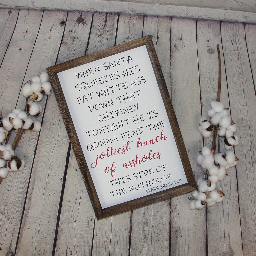 Griswold Christmas Farmhouse Sign | Clark Griswold | Jolliest Bunch of ...