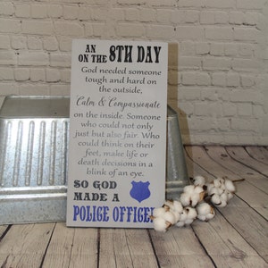 God Made a Police Officer Sign | Police Gift | Police Officer Decor ...
