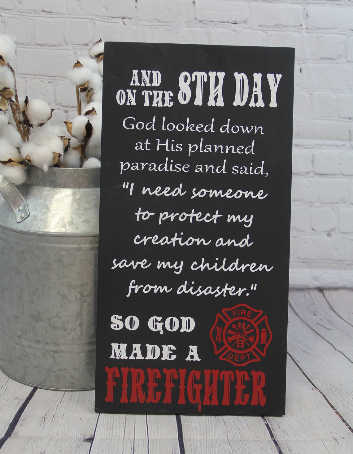 God Made a Firefighter Sign | Firefighter Gift | Firefighter Decor ...