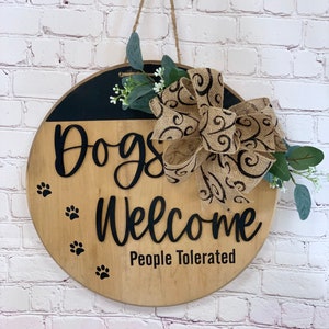 Dogs Welcome Front Door Sign | Front Door Decor | Round Door Sign ...