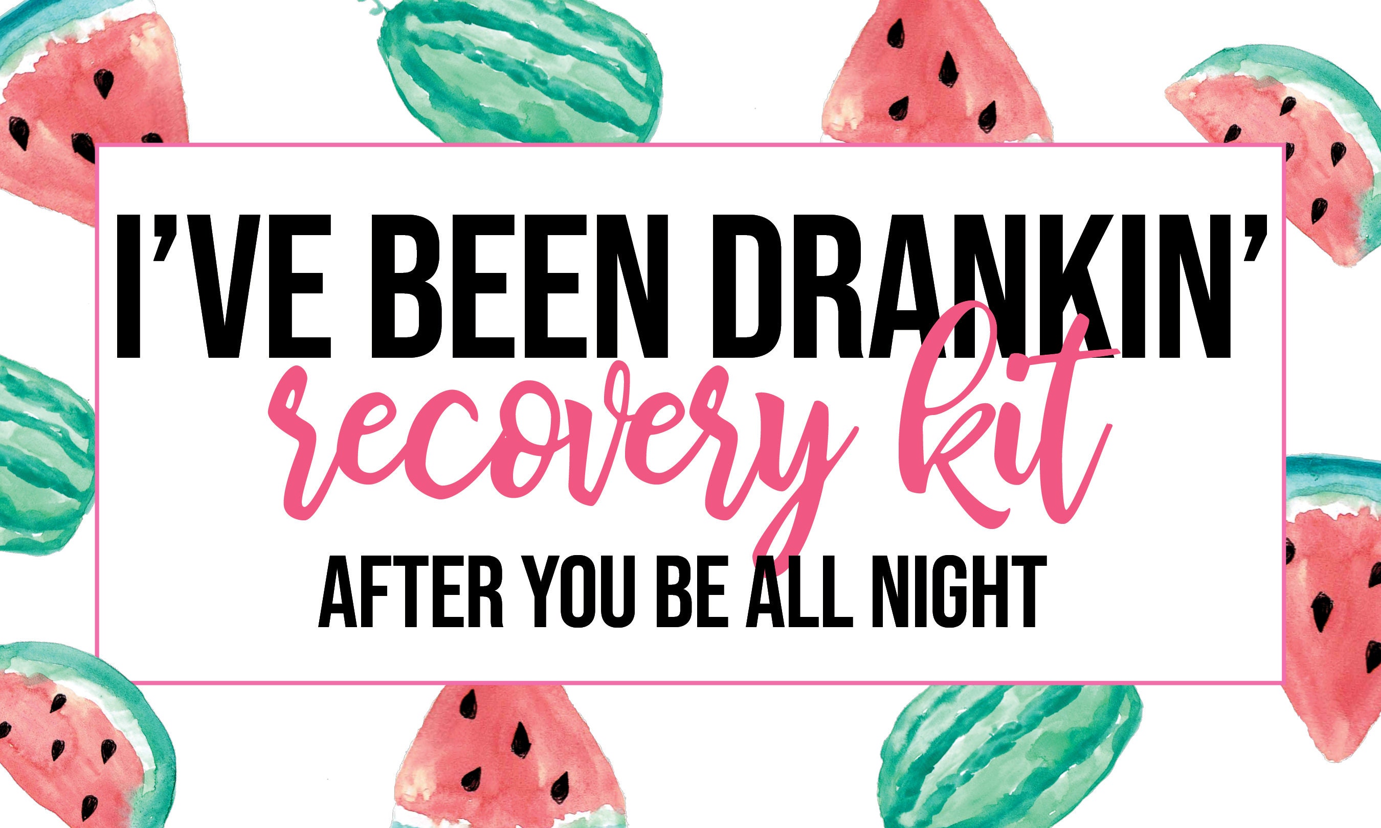 Watermelon Theme Recovery Kit Gift Tag, Beyonce, Printable - Etsy