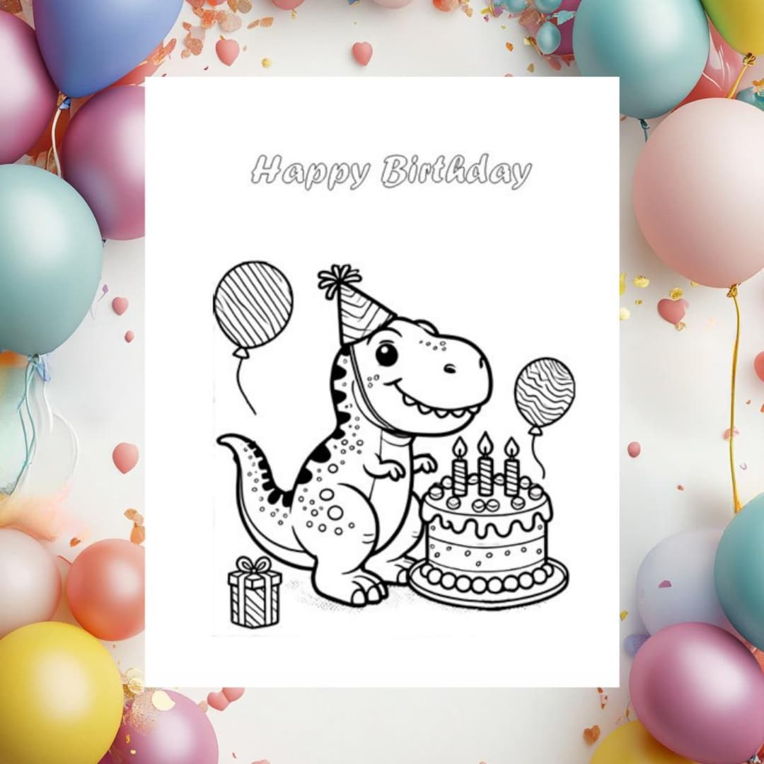 PRINTABLE Happy Birthday Card Coloring Page, T. Rex Birthday Card for ...