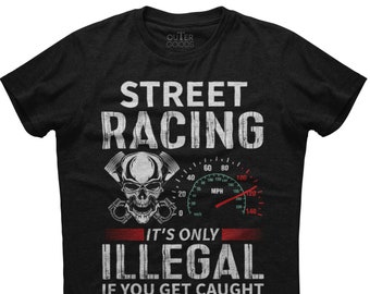Street Racing Shirt | Etsy