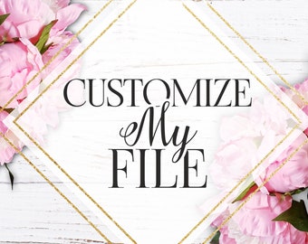 Please Customize My Party Items, Customize My Printable File ...