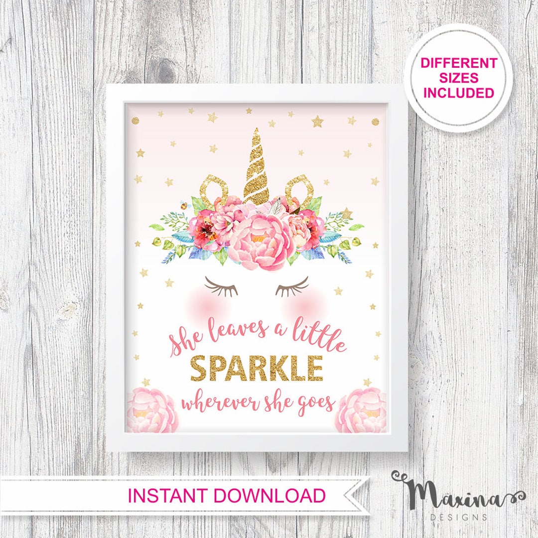 Unicorn Printable Sign, She Leaves a Little Sparkle Wherever She Goes ...