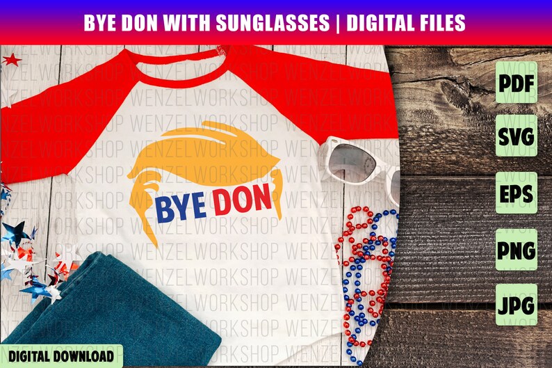 Bye Don 2020 Hair Sticker Design | Digital Download | SVG | Use for Car ...