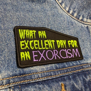 Exorcism Quote Embroidered Patch. Horror Movie Inspired Patches. Iron ...