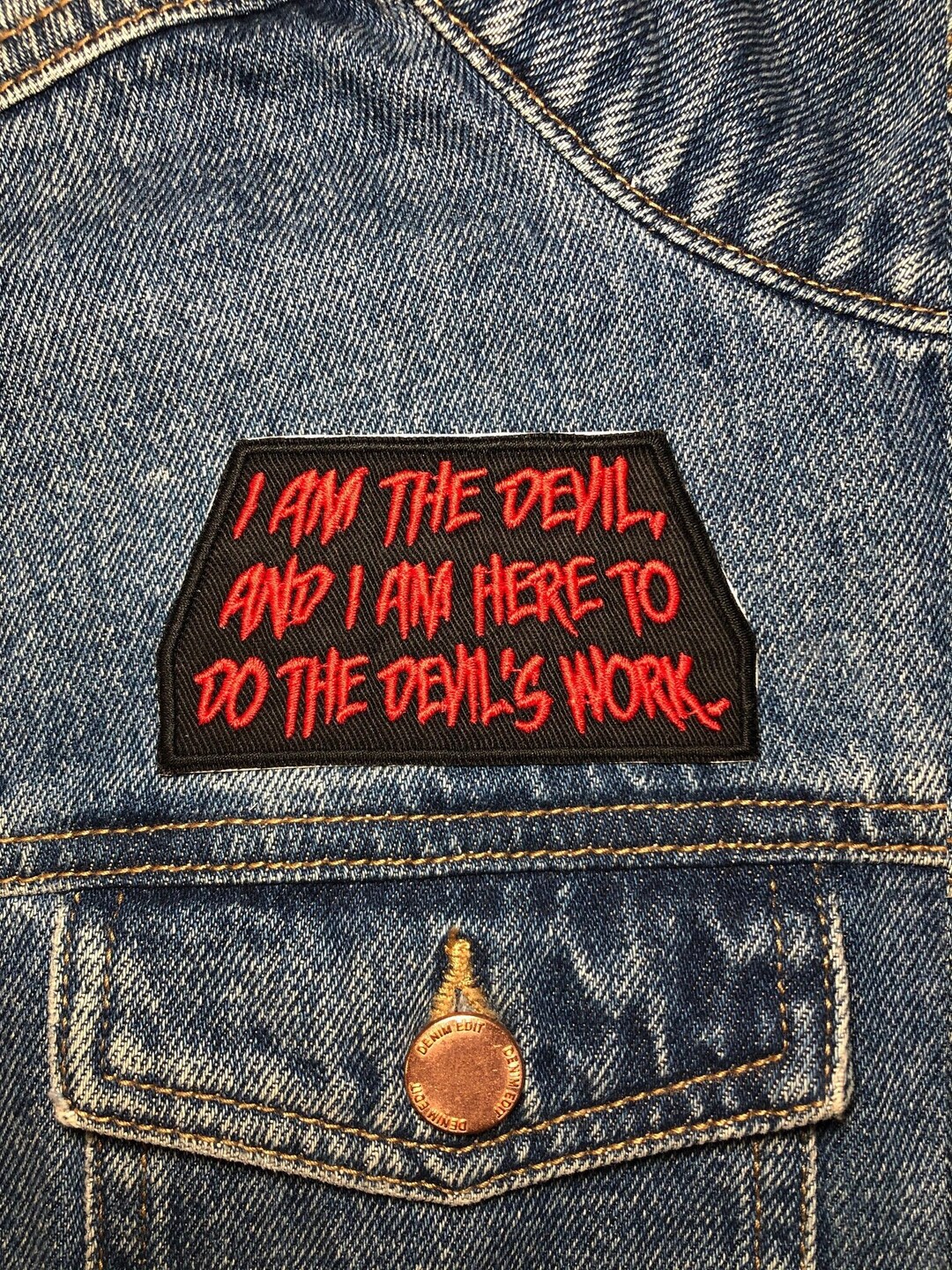 Devil's Work Quote Embroidered Patch. Horror Movie Inspired Patches ...