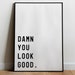 Damn You Look Good Wall Collage Word Framed Art - Etsy