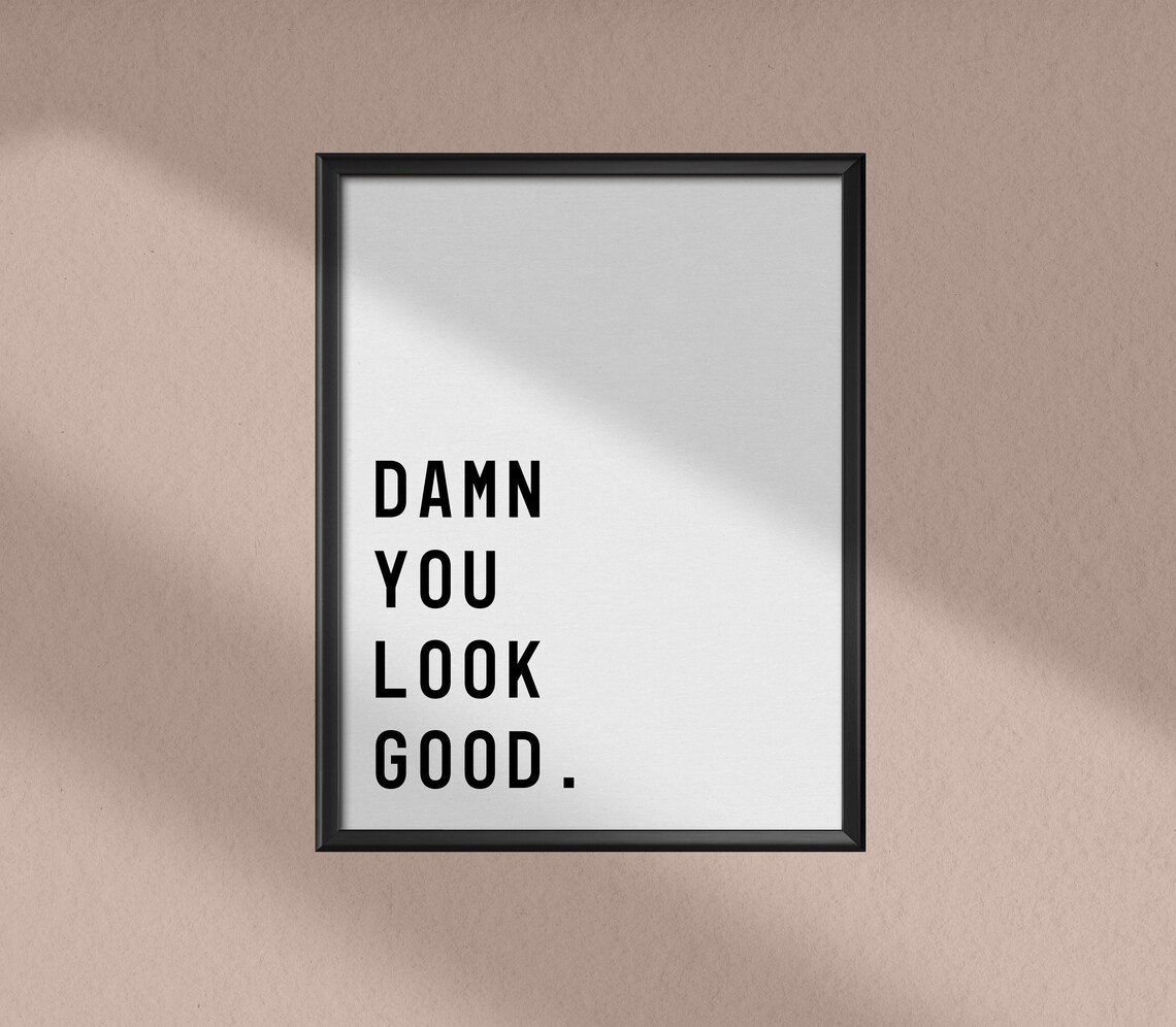 Damn You Look Good Wall Collage Word Framed Art - Etsy