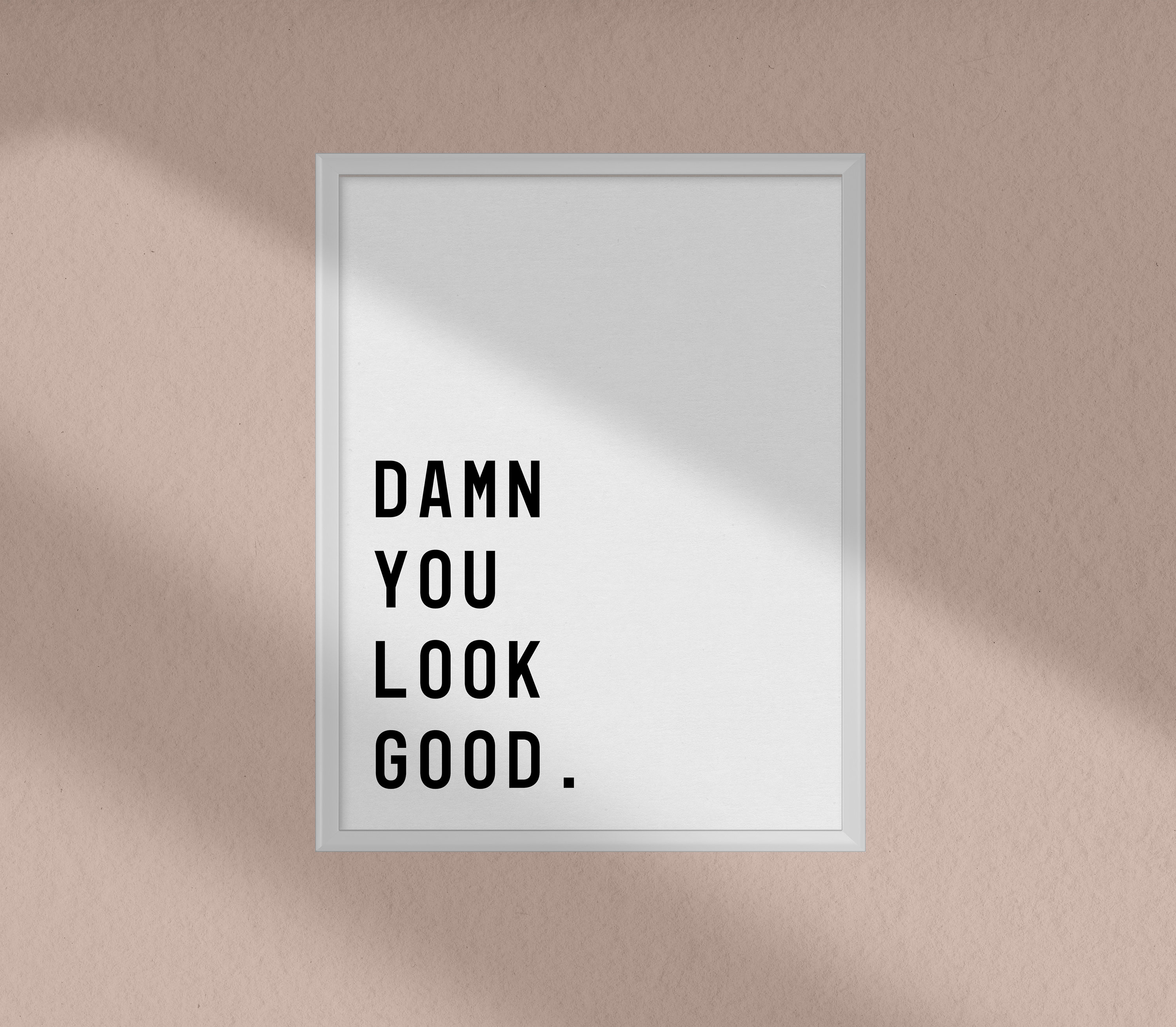Damn You Look Good | Wall Collage Word UNFRAMED Art - Etsy