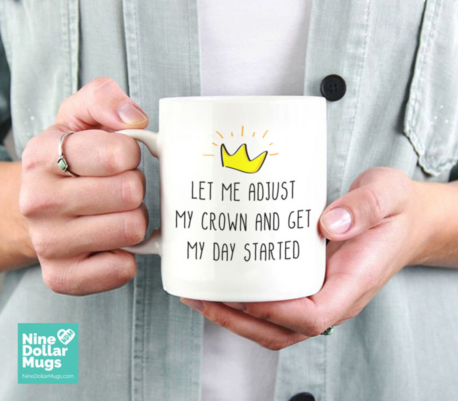 Let Me Adjust My Crown Funny Mug, Funny Gift, Funny Quote, Birthday ...