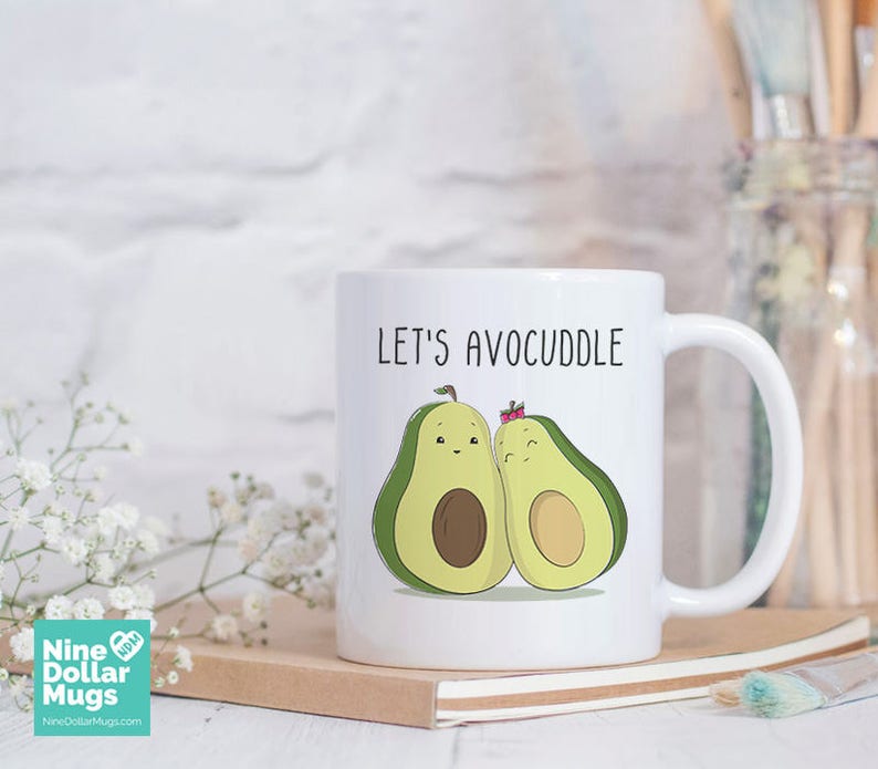 Let's Avocuddle, 11oz Cute Avocado Lovers Mug, Mug for Boyfriend, Mug ...